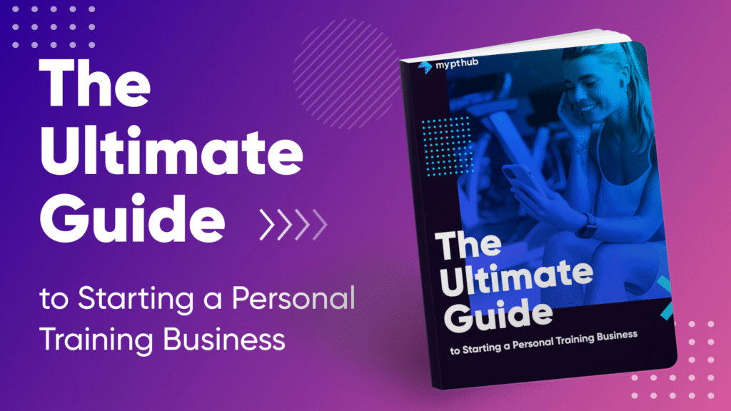 How to Become a Personal Trainer | The Ultimate Guide
